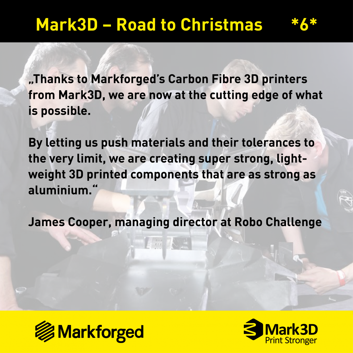 #06 Road to Christmas – Robo Challenge - Mark3D UK - Markforged partner